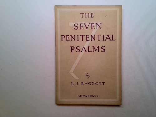 The seven penitential psalms: A book of Lenten studies - Louis John ...