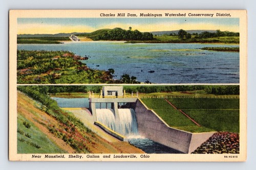 Postcard Ohio Loudonville OH Charles Mill Dam Mansfield Shelby Galion ...