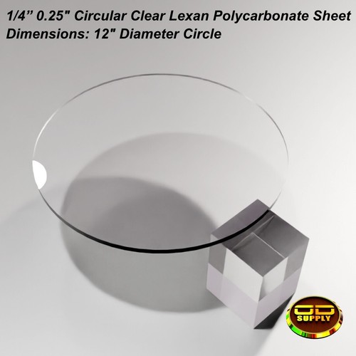 1/4” 0.25" Circular Round Clear Lexan Polycarbonate Sheet 12" Diameter ...