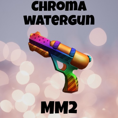 Roblox Chroma Watergun | MM2 Murder Mystery 2 MM2 Godly Knifes & Guns ...