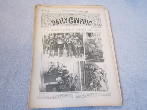 The Daily Graphic newspaper,March 17th 1915, The Cheeriest wounded ever ...