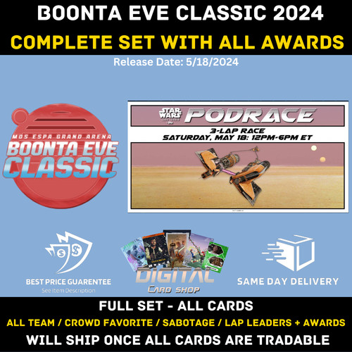 Topps Star Wars Card Trader 2024 Boonta Eve Classic FULL SET with all ...