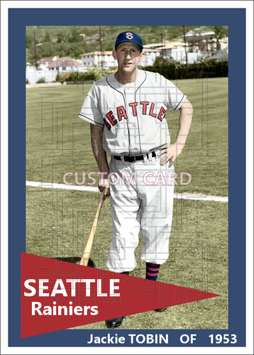 Jackie Tobin - 1953 Seattle Rainiers - 2.5 x 3.5 custom card (blank ...