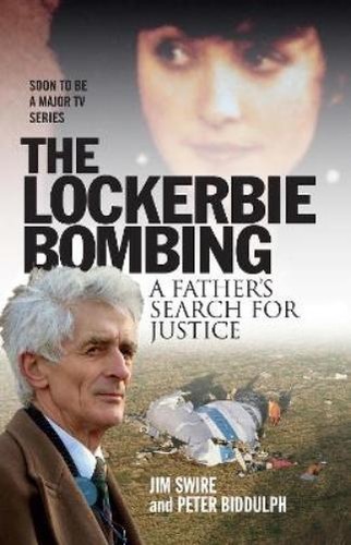Peter Biddulph Doctor Jim Swire The Lockerbie Bombing (Paperback ...