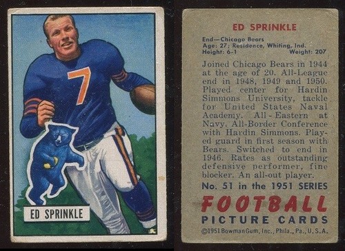 1951 Bowman #51 Ed Sprinkle RC Chicago Bears HOF Hardin-Simmons, Navy ...