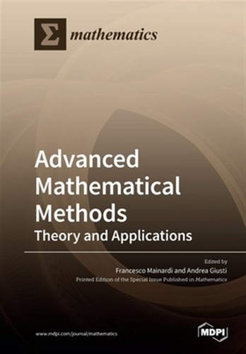 Advanced Mathematical Methods: Theory and Applications, Brand New, Free ...