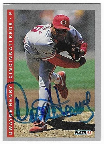 DWAYNE HENRY 1993 FLEER AUTOGRAPHED SIGNED # 391 CINCINNATI REDS | eBay