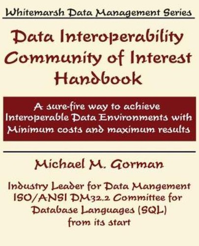 Data Interoperability Community Of Interest Handbook 9780978996833| eBay