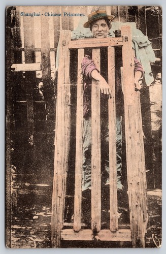 Shanghai Chinese Prisoner in Standing Cangue Ca. 1913 Posted Postcard ...