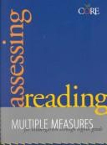 Core Literacy Ser.: Assessing Reading : Multiple Measures by Linda ...