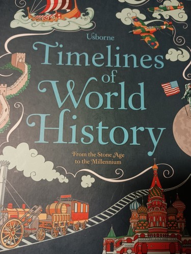 Usborne Books Timelines of World Hist..., Jane Chisholm Q10 ...
