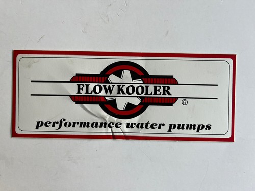 Original Vintage NOS Flow Kooler Performance Water Pumps Sticker ~3x7 ...