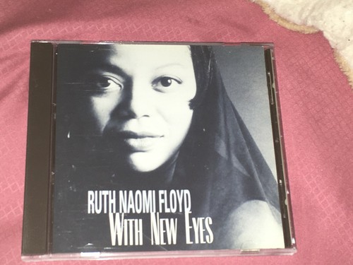 RUTH NAOMI FLOYD - With New Eyes - CD -RARE JAZZ C8 796044092520| eBay