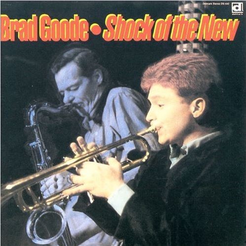 Brad Goode - Shock Of The New - Delmark Records Jazz 38153044022 | eBay