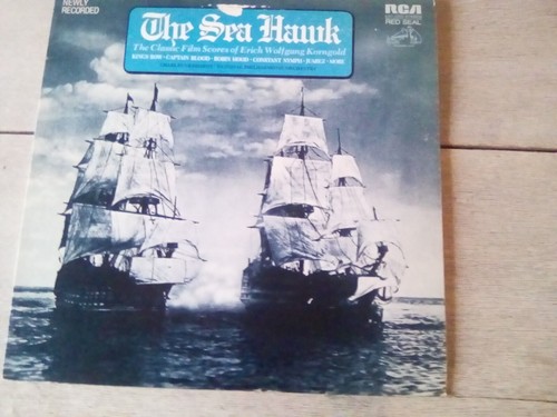 The Sea Hawk Album LP Vinyl Pre Owned Classic Film Score Erich Wolfgang ...