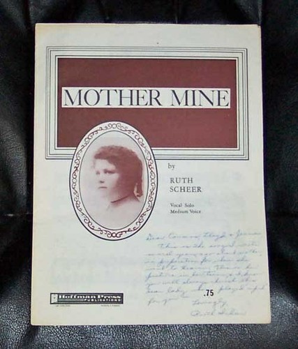 Mother Mine 1962 Sheet Music by Ruth Scheer Signed & Personalized to ...