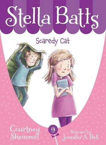 Stella Batts Scaredy Cat by Courtney Sheinmel (English) Hardcover Book ...