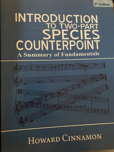 Introduction to Two-Part Species Counterpoint : A Summary | eBay