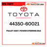 44350-60021 Toyota OEM Genuine PULLEY ASSY, POWER STEERING IDLE | eBay