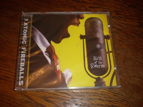The Atomic Fireballs CD Birth Of The Swerve SEALED NEW | eBay