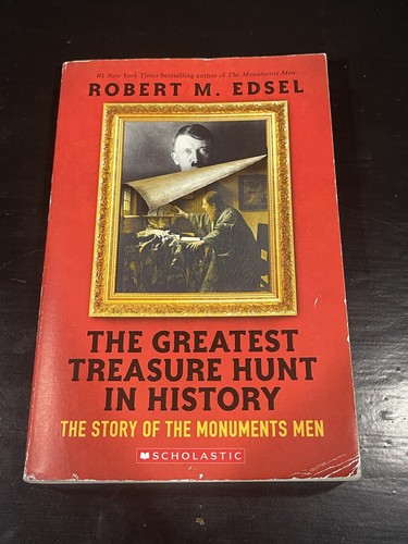 The Greatest Treasure Hunt in History: The Story of the Monuments M ...