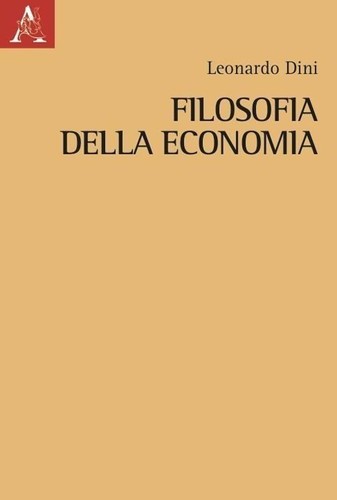 Libri Leonardo Dini - Filosofia Dell'economia 9788825541410 | eBay