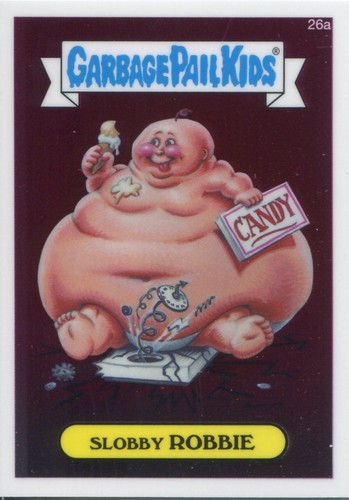 Garbage Pail Kids Chrome Series 1 Base Card 26a SLOBBY ROBBIE | eBay
