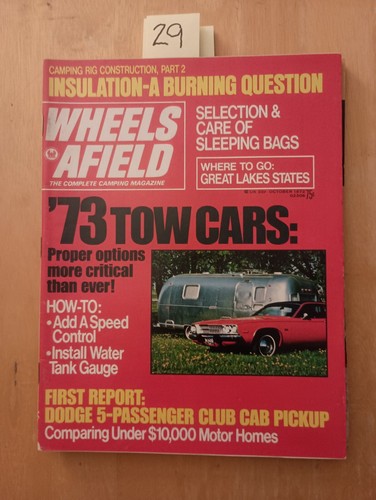 Wheels Afield Magazine October 1972 Vintage Camping 1973 Tow Cars ...