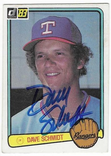 DAVE SCHMIDT 1983 DONRUSS AUTOGRAPHED SIGNED # 321 TEXAS RANGERS | eBay