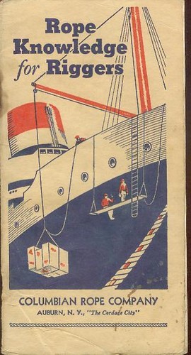 Rope Knowledge For Riggers Columbian Rope Auburn NY | eBay