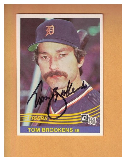 Tom Brookens AUTOGRAPHED 1984 DONRUSS BASEBALL CARD SIGNED Detroit ...