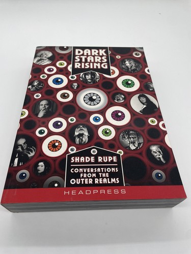Dark Stars Rising by Shade Rupe Genesis P-Orridge Peter Sotos Satana ...
