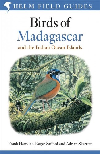 Birds of Madagascar and the Indian Ocean Islands : Seychelles, Comoros ...
