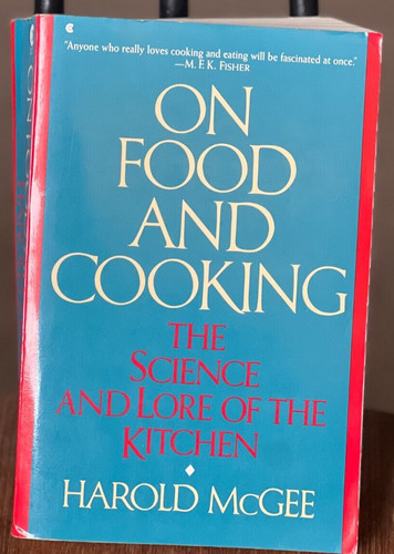 On Food And Cooking The Science and Lore of the Kitchen Harold McGee ...