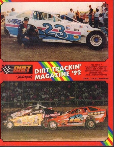 Dirt Trackin Magazine Laurent Ladoceur & Joe Plazek Vol.13 No.7 1992 ...