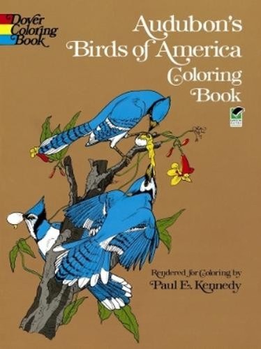 John James Audubon Audubon'S Birds of America Coloring Book ...