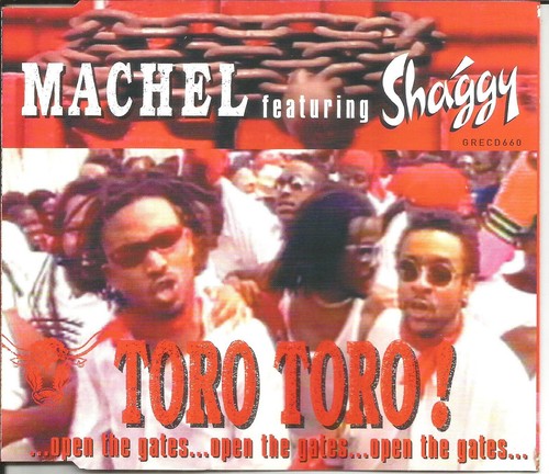 MACHEL w/ SHAGGY Toro Toro MIX & INSTRUMENTAL & EDIT CD single SEALED ...