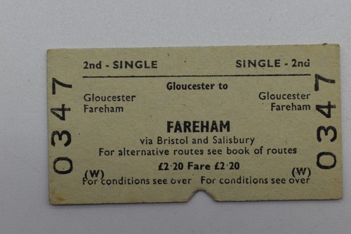 Railway Ticket Gloucester to Fareham 2nd class BRB (W) #0347 | eBay