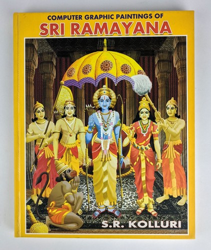 S. R. Kolluri: Computer Graphic Paintings of Sri Ramayana 1st Edition ...
