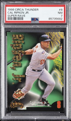 1998 CIRCA THUNDER SUPER RAVE #8 CAL RIPKEN JR. 17/25 PSA 7 | eBay
