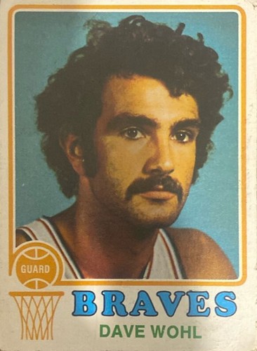 1973 Topps #6 Dave Wohl - Buffalo Braves | eBay