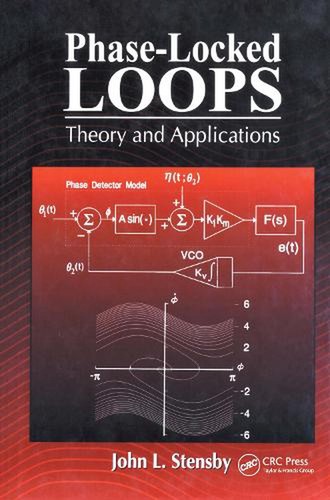 Phase-Locked Loops: Theory and Applications by John L. Stensby (English) Hardcov 9780849394713 ...