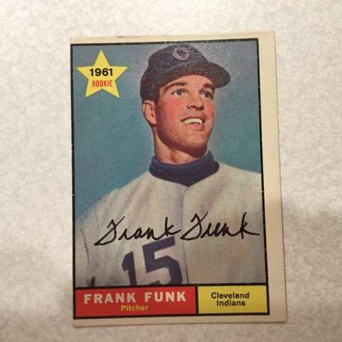 1961 Topps Frank Funk Autographed Baseball Card Cleveland Indians RC | eBay