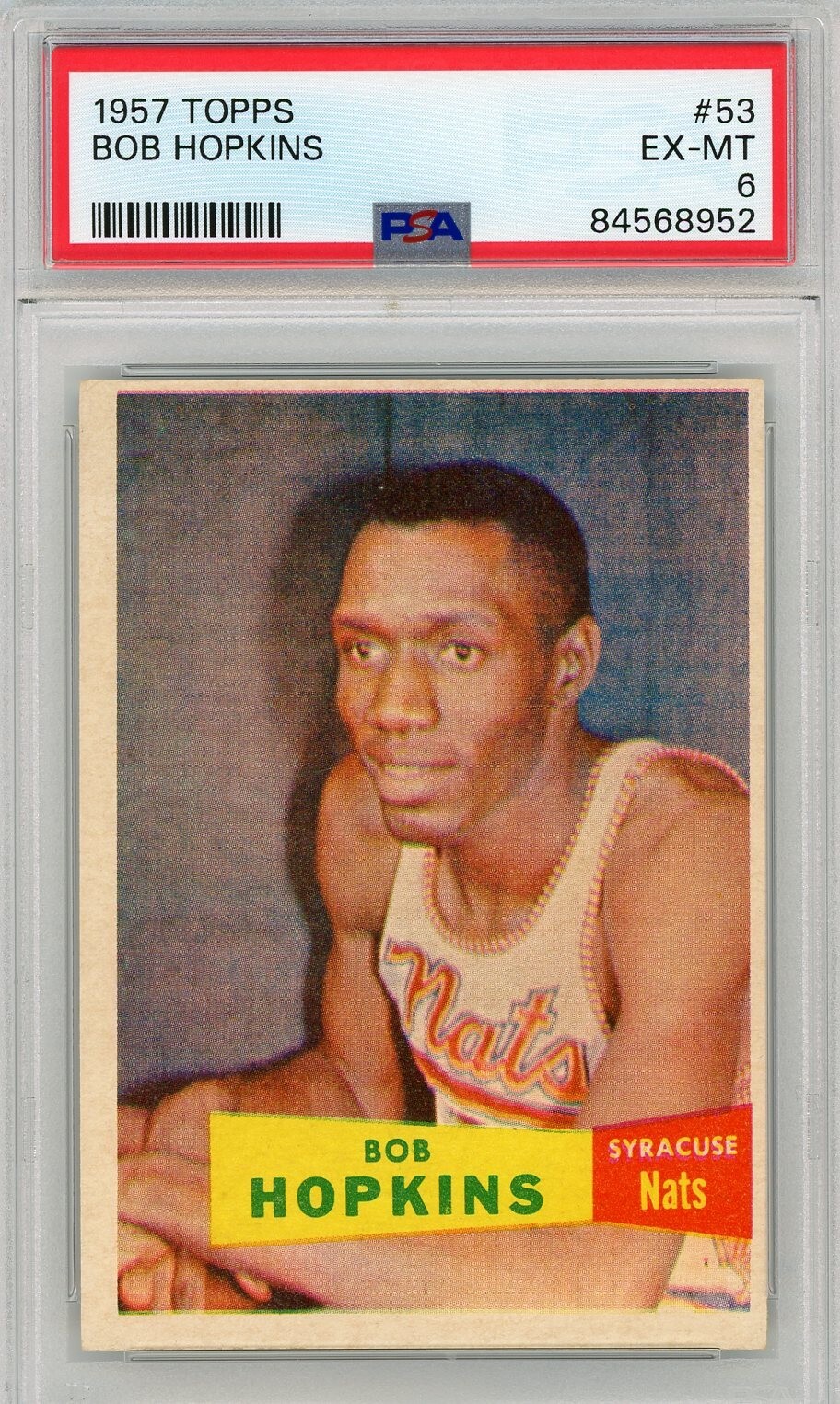 Bob Hopkins 1957 Topps #53 Base PSA 6 Price Guide - Sports Card Investor