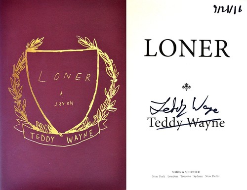 Teddy Wayne~SIGNED & DATED~Loner~1st/1st + Photos! | eBay