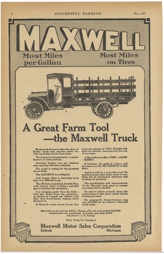 1917 Maxwell Motor Sales Ad: Maxwell Trucks for the Progressive Farmer ...