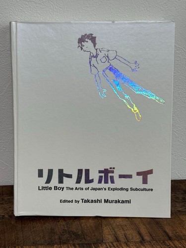 Little Boy: Arts Of Japan’s Exploding Subculture Murakami Fantastic ...