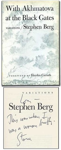 Stephen BERG / With Akhmatova at the Black Gates Signed 1st Edition ...