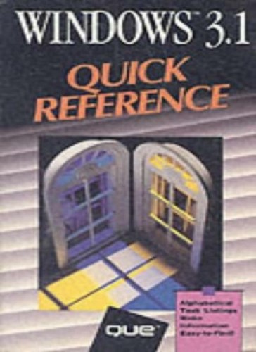 Windows 3.1 Quick Reference (Que Quick Reference Series) By Timo 9780880227407| eBay
