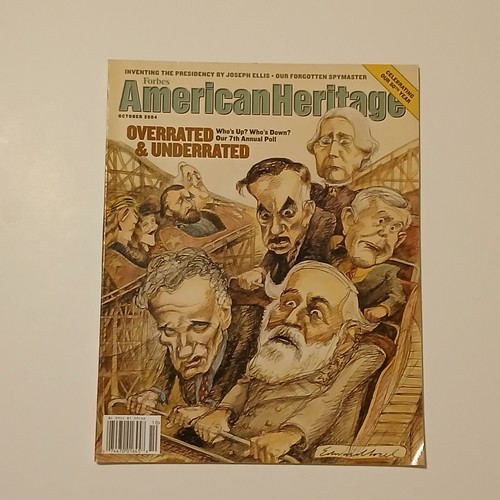 American Heritage Magazine October 2004 Inventing the Presidency by ...